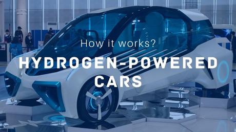 How Do Hydrogen-powered Cars Work? (Visual Content) - Paperblog