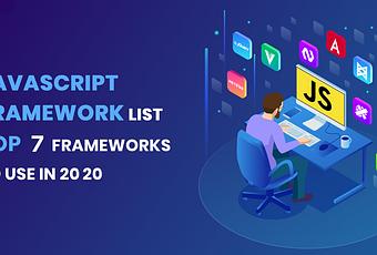 How to Choose the Right JavaScript Framework in 2020 - Paperblog
