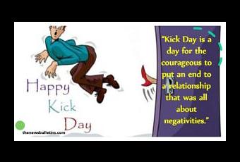 Kick Day Quotes, Wishes And Messages - Paperblog