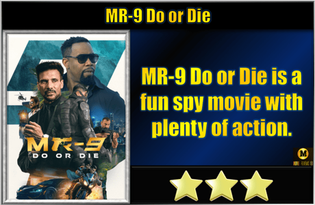 MR-9 Do Or Die (2023) Movie Review - Paperblog